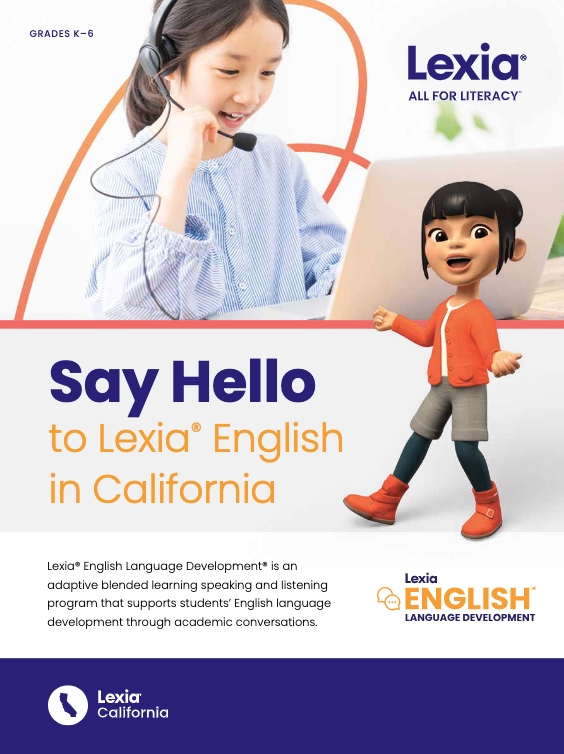 Lexia® English Language Development® for California Emergent Bilingual Learners | Lexia