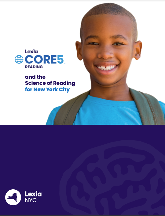 Core5 and the Science of Reading for New York City | Lexia