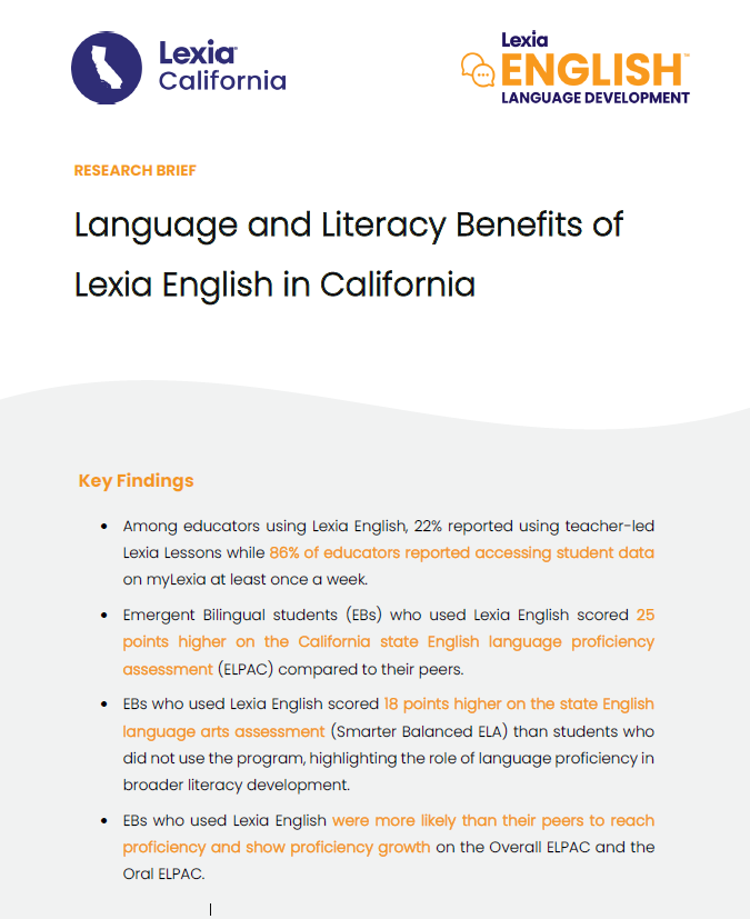 Language and Literacy Benefits of Lexia English California | Lexia